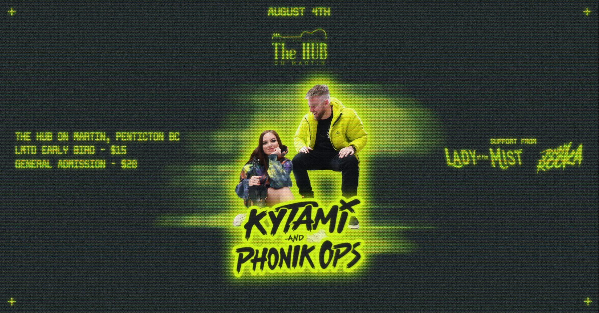 Kytami & Phonik Ops w/ Lady of the Mist & Jonny Rocka at The Hub on Martin - Visit Penticton