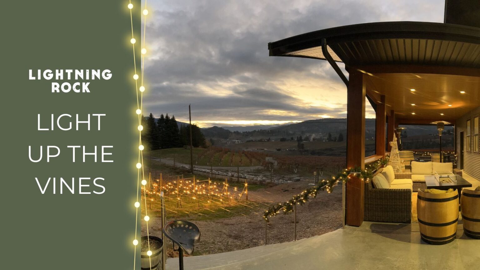 Light Up the Vines at Lightning Rock Winery - Visit Penticton