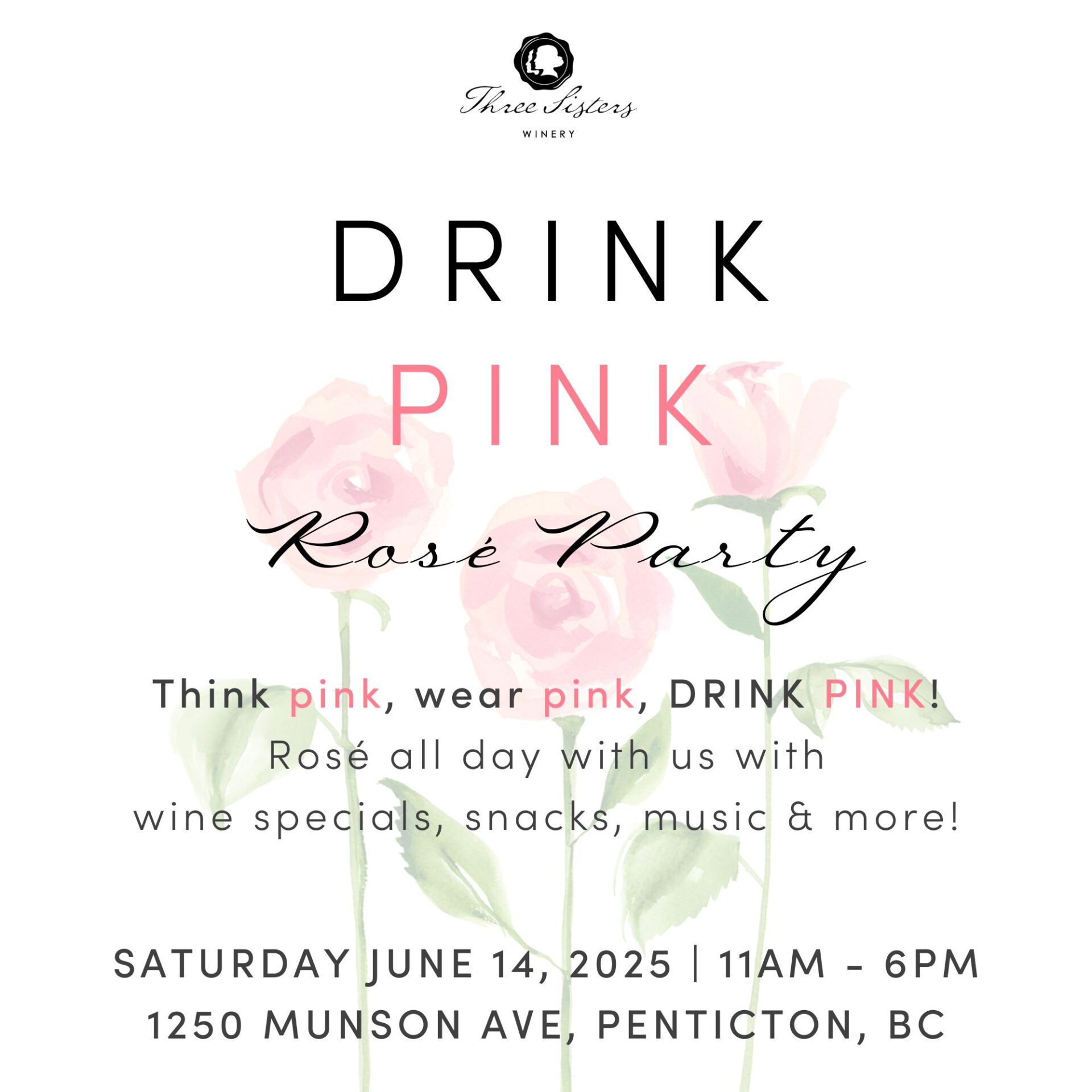 DRINK PINK Rosé Party at Three Sisters Winery - Visit Penticton