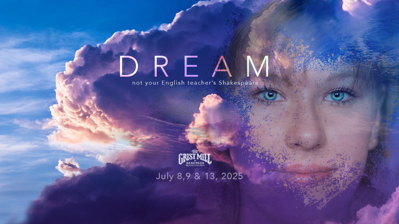 ‘Dream’ by Tempest Theatre at the Grist Mill & Gardens - Visit Penticton