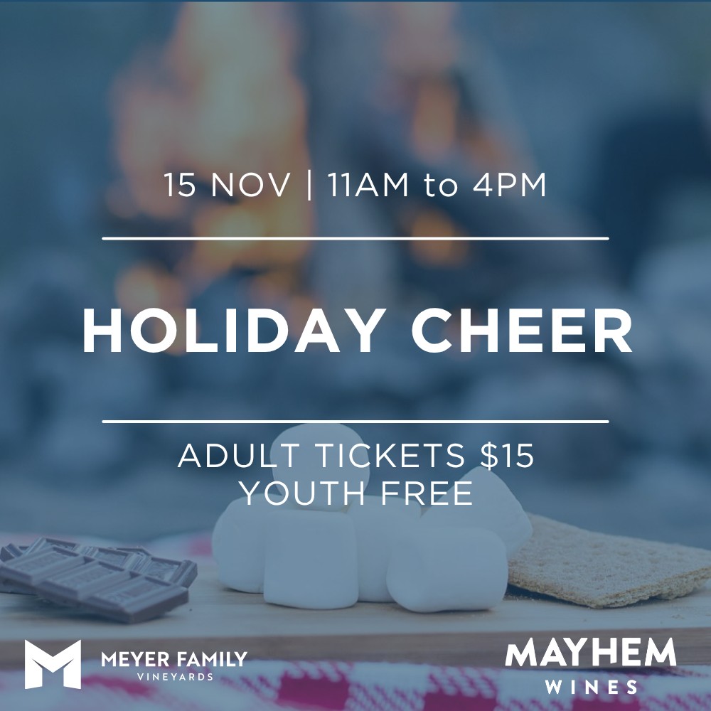 Holiday Cheer at Meyer Family Vineyards & Mayhem Wines - Visit Penticton